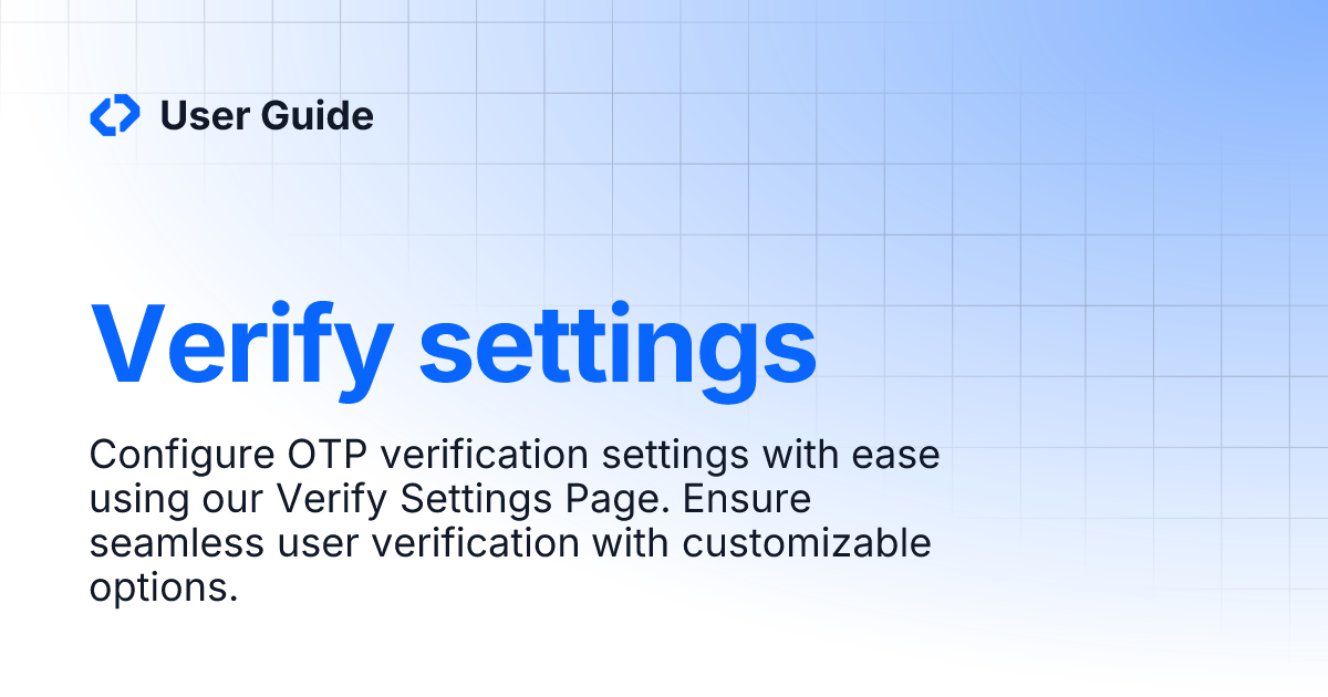 Verify settings | User Guide