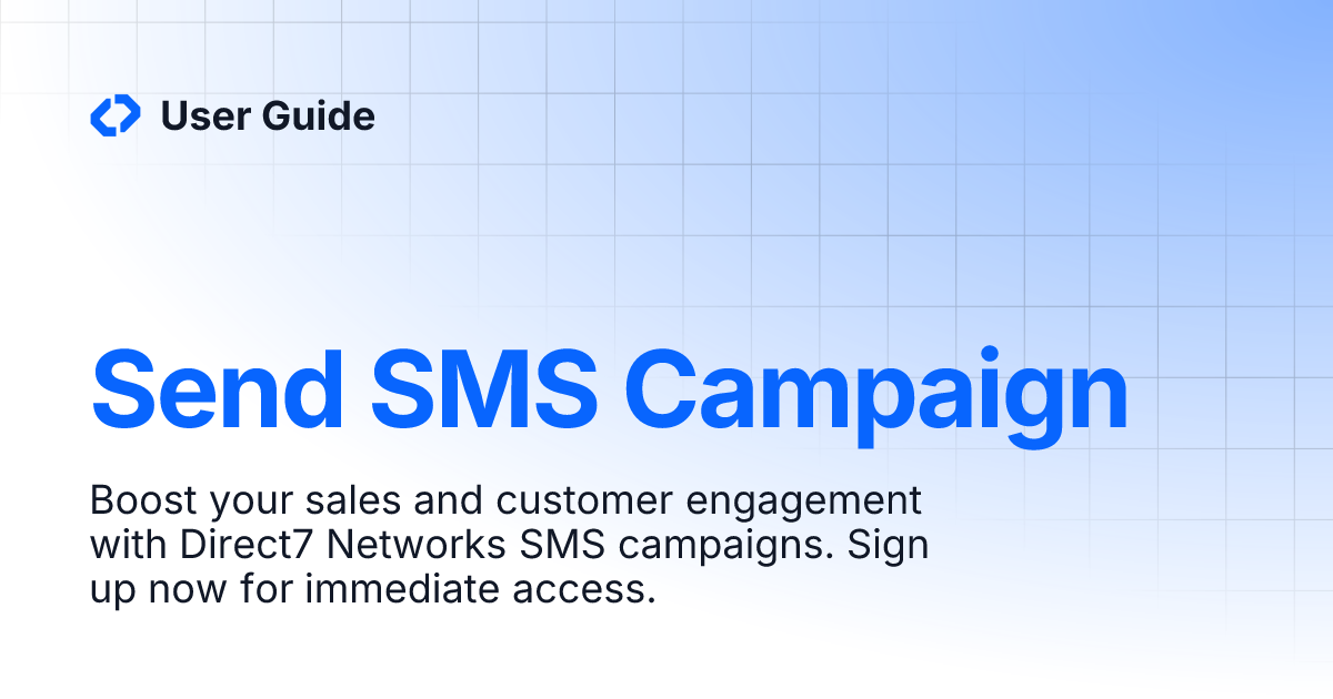 Send SMS Campaign | User Guide
