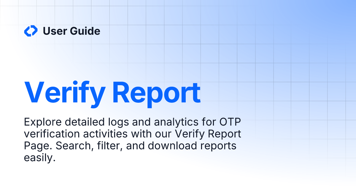 Verify Report | User Guide